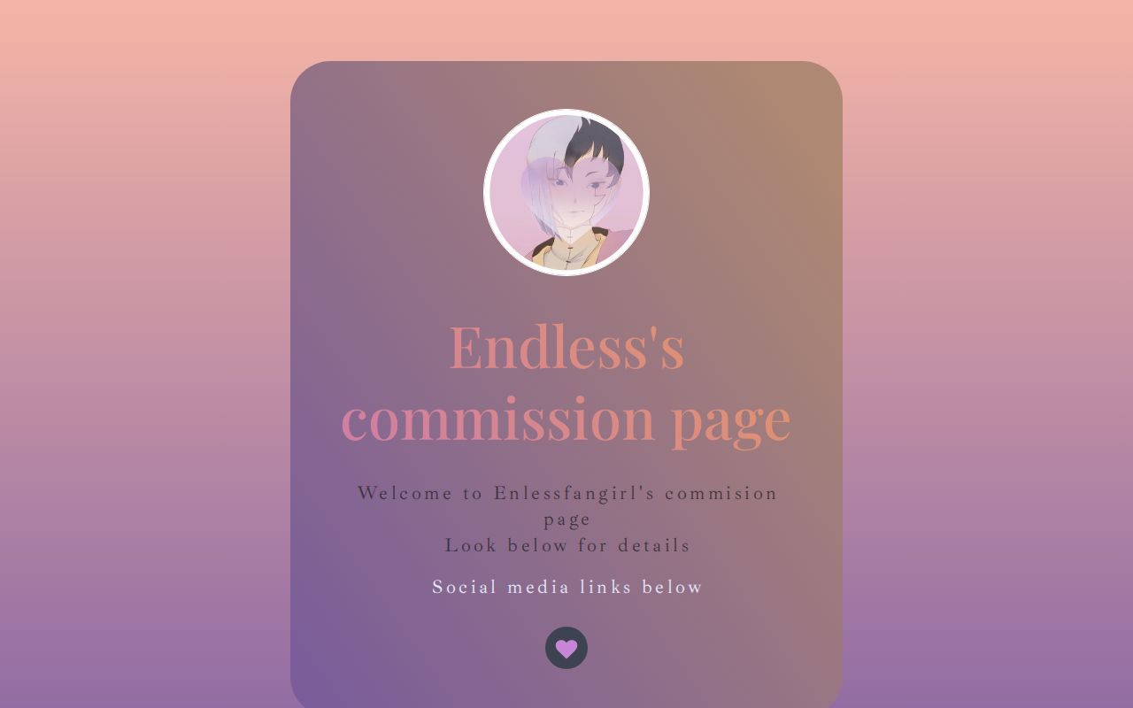 Endless's commisions